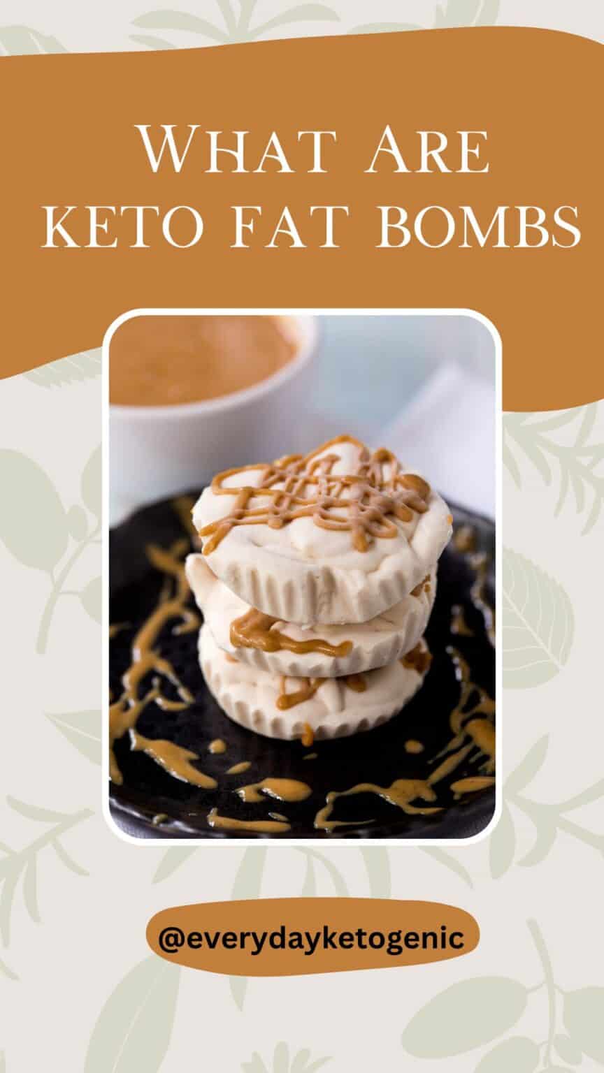 What are Keto Fat bombs - Everyday Ketogenic