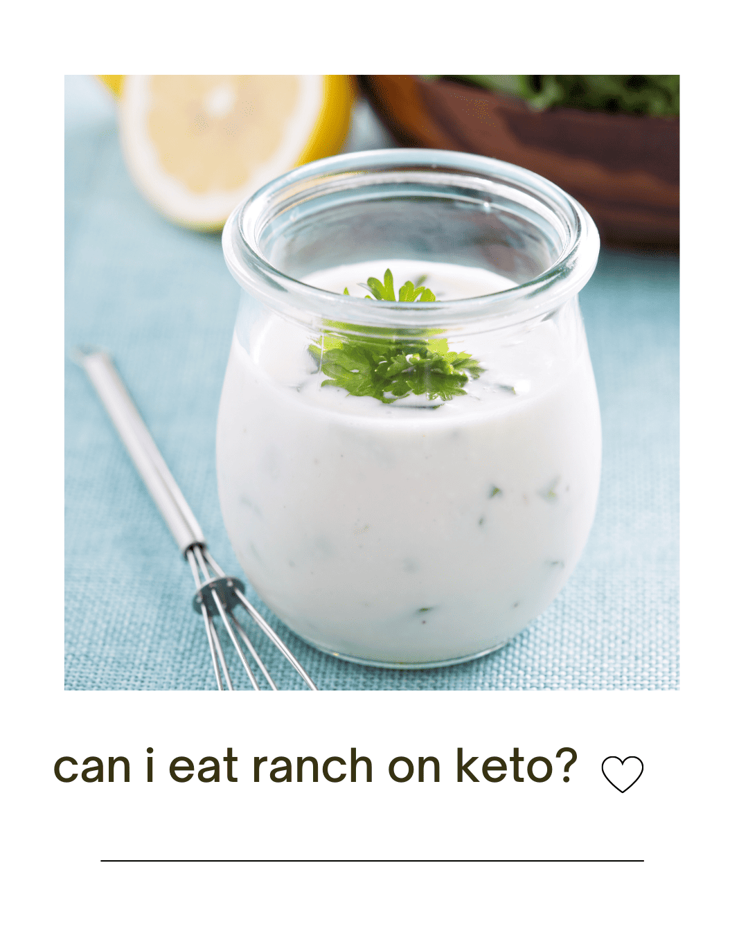 Can i eat ranch on keto? Easy Homemade ranch dressing recipe