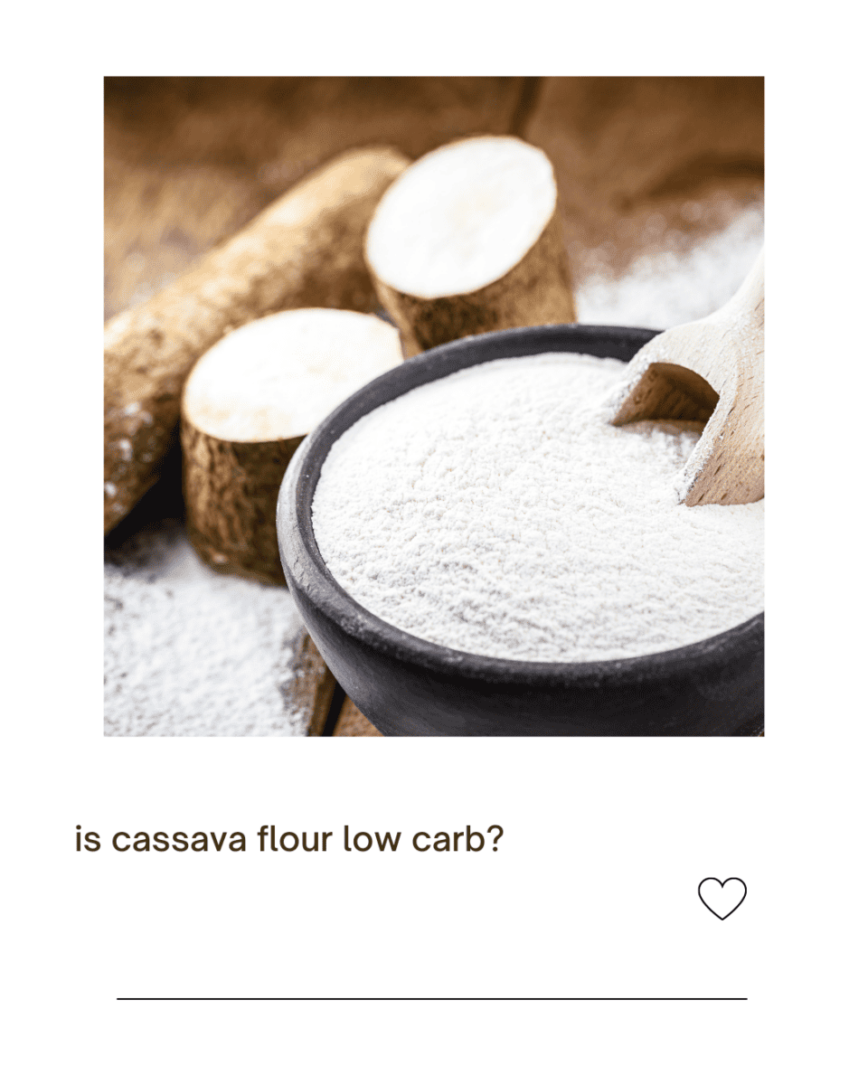 Is cassava flour low carb? Best keto-friendly substitutes