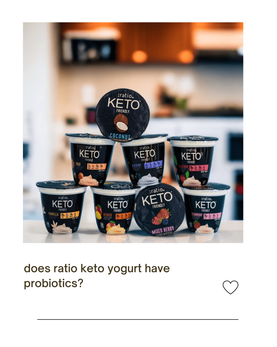 Does Ratio Keto Yogurt have probiotics best review - Everyday Ketogenic