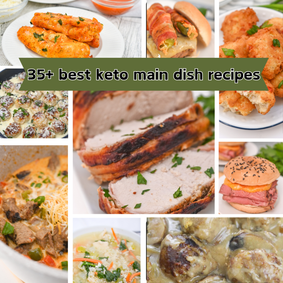 35+ Keto Main Dishes That Make Low-Carb Life Delicious - Everyday Ketogenic
